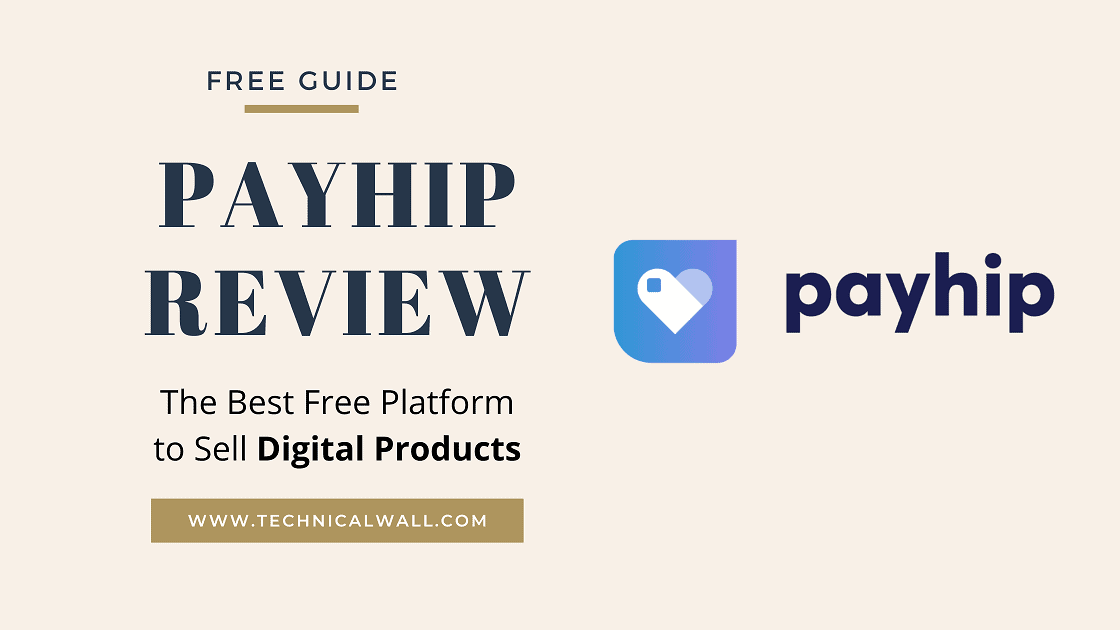 Payhip Review 2022: Best Free Platform to Sell Digital Downloads ...