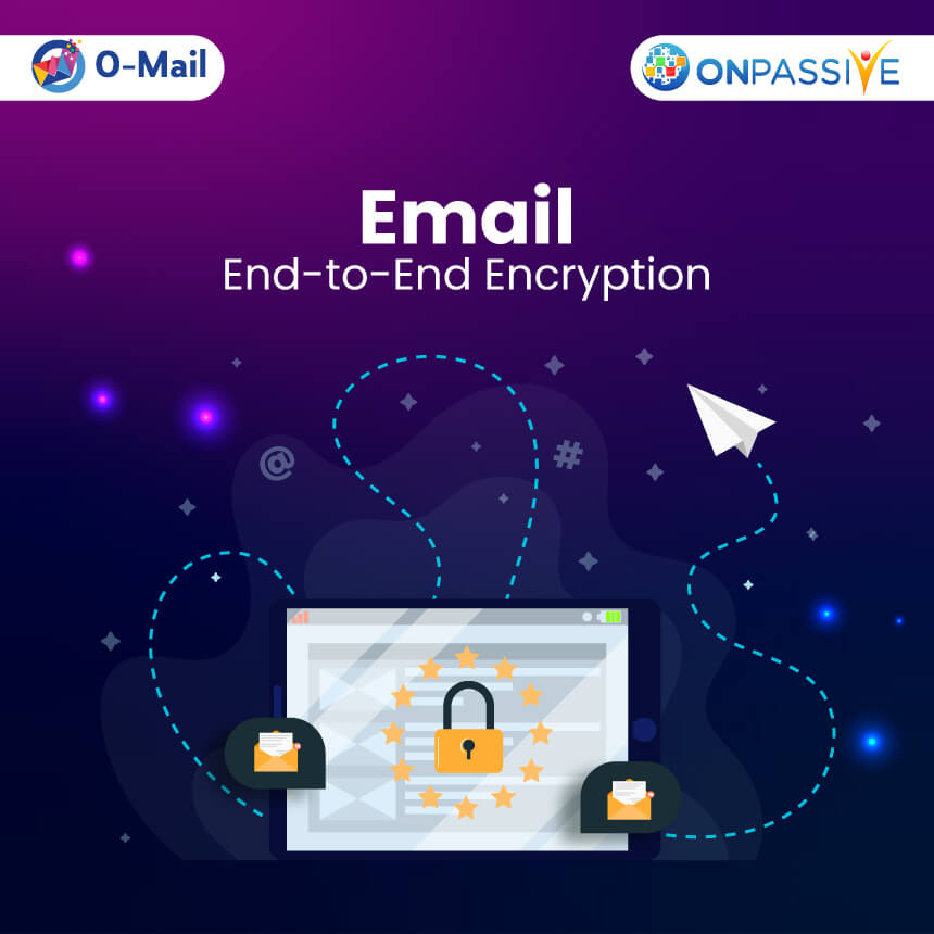 Why is End-to-End Encryption so important In An E-Mail? - mailinvest.blog