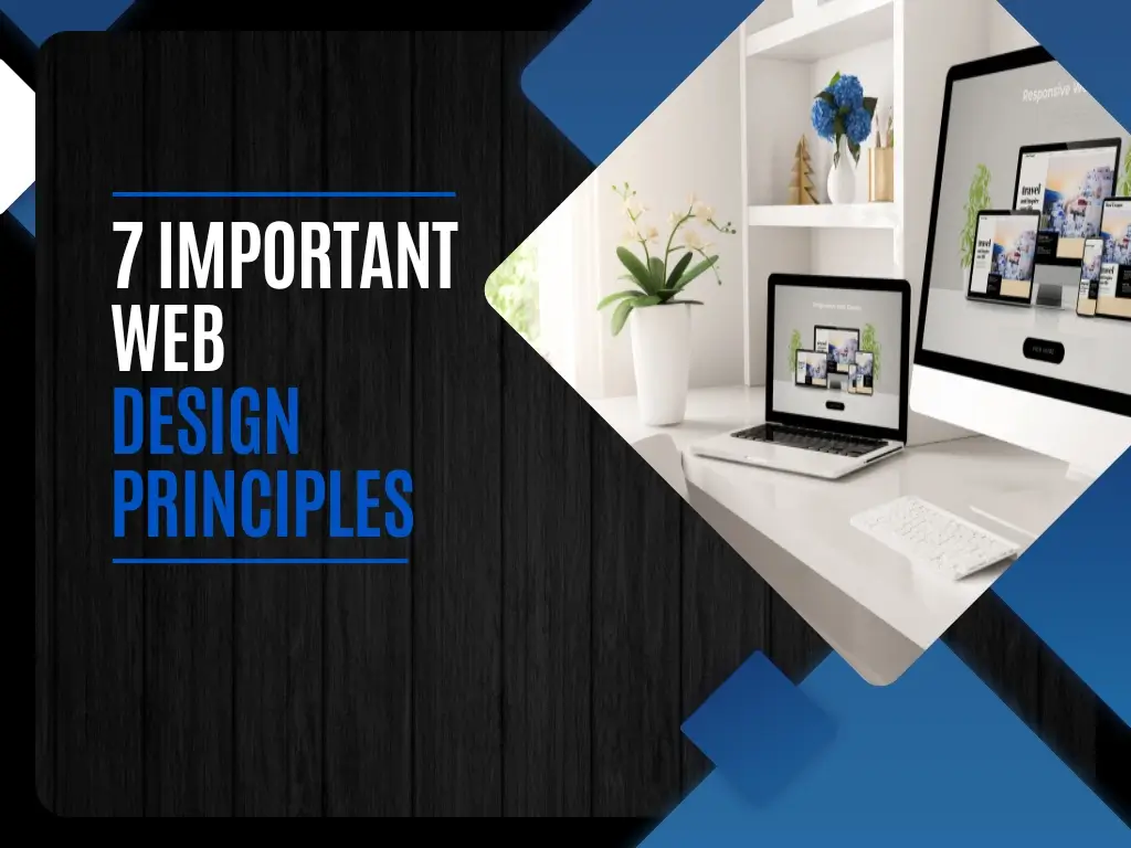 7 Important Web Design Principles - mailinvest.blog