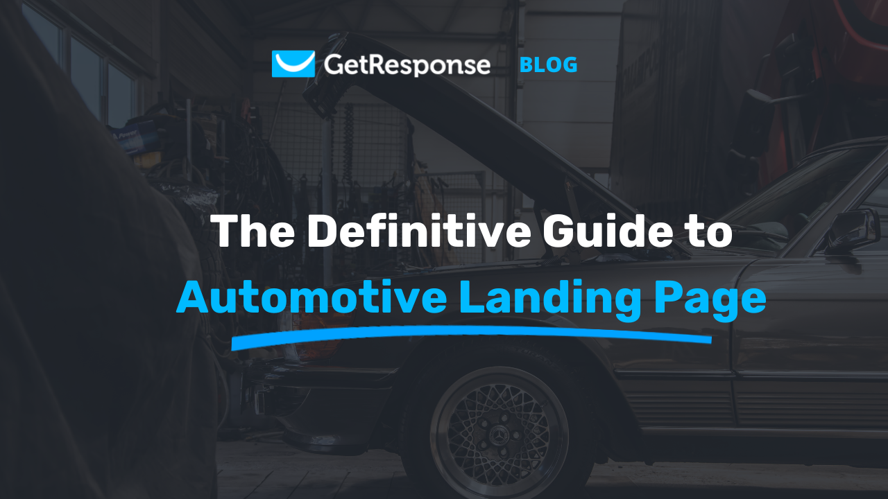 How to Create High-Converting Automotive Landing Pages - mailinvest.blog