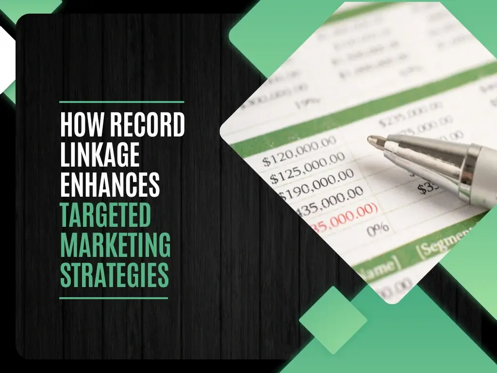 How Record Linkage Enhances Targeted Marketing Strategies - mailinvest.blog