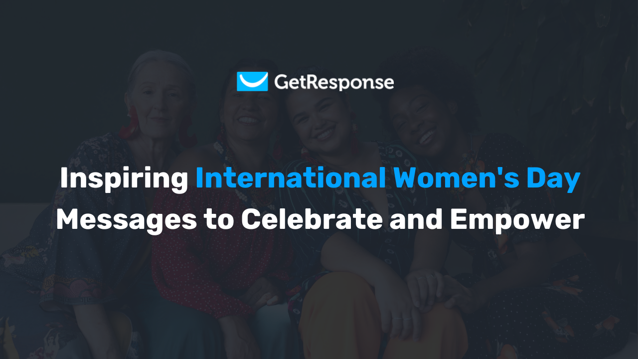 Inspiring International Women's Day Messages to Celebrate and Empower ...