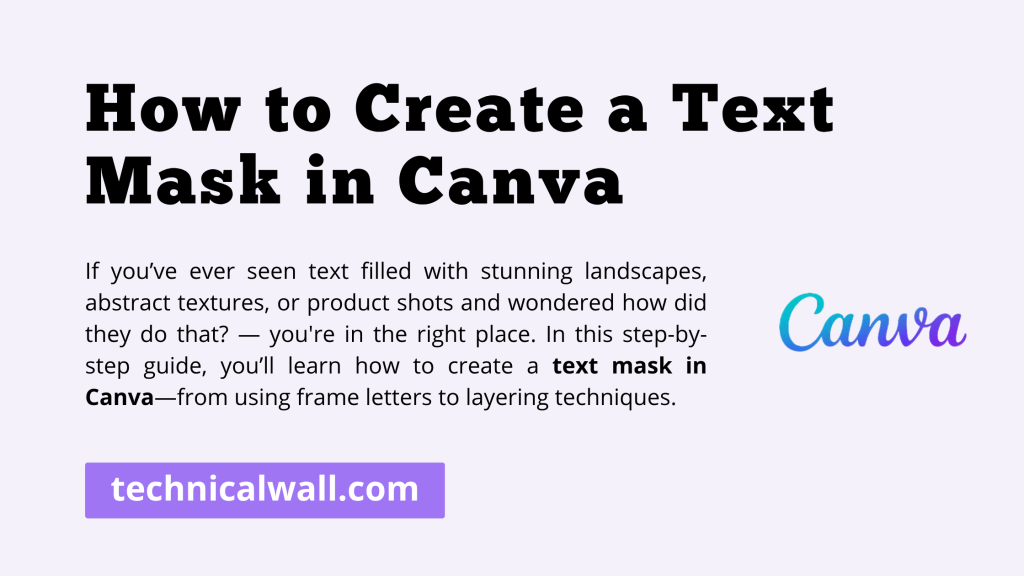 How to Create a Text Mask in Canva [A 2025 Tutorial] - mailinvest.blog