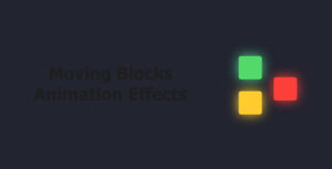 Moving Blocks Animation Effects - Css Loading Page Animation - mailinvest.blog
