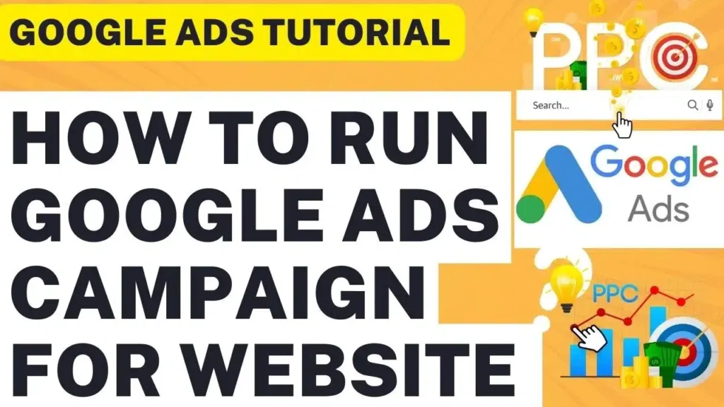 How to Run a Google Ads Campaign for Your Website (2026 Step‑by‑Step ...