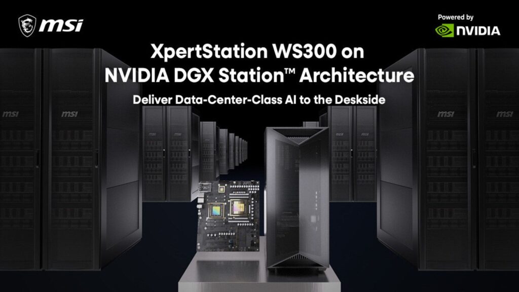 MSI launches $85,000 XpertStation WS300 with Nvidia GB300 Ultra and ...